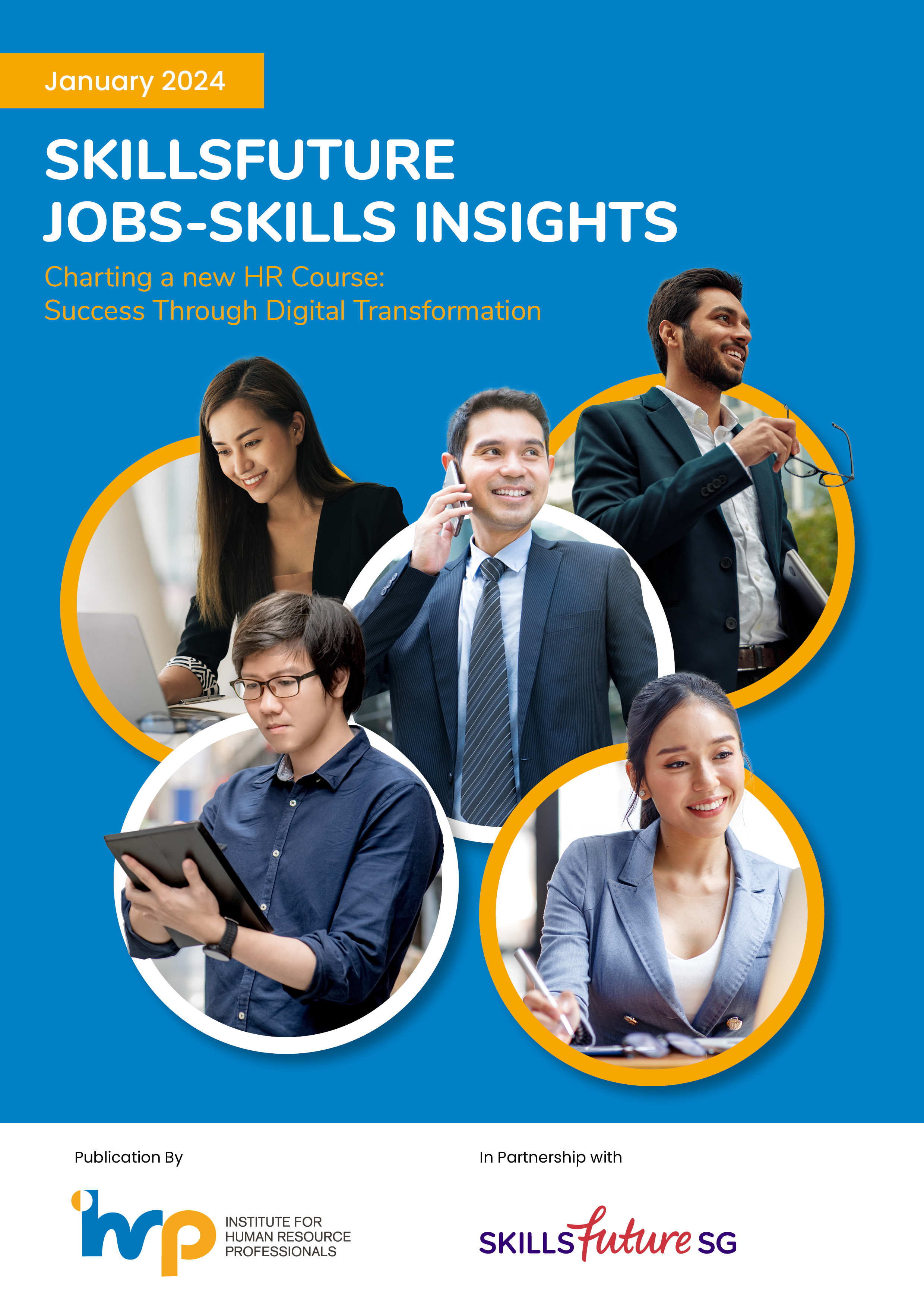 Past editions of SkillsFuture Jobs-Skills Insights | Jobs-Skills Portal ...